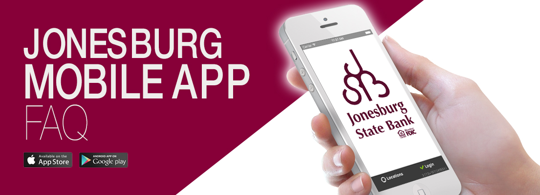 FAQ-Mobile Banking | Jonesburg State Bank